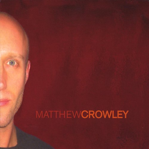 Amazon.co.jp: Matthew Crowley : Matthew Crowley: デジタルミュージック