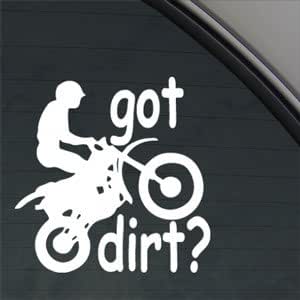 Got Dirt? Decal Dirtbike Motorcycle Enduro Car Sticker : Amazon.ca ...