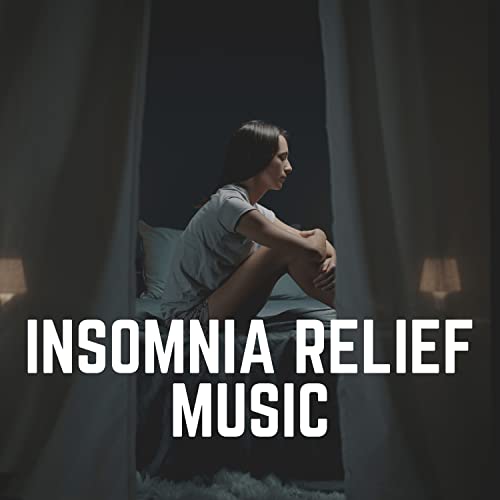 Insomnia Relief Music by Insomnia Cure Maestro, Restful Sleep Music ...
