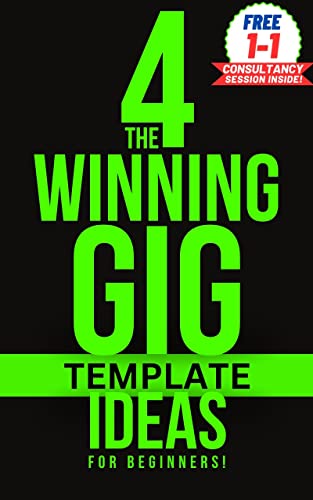 Amazon.com: The 4 Winning Gig Template Ideas For Beginners !: The 4 ...