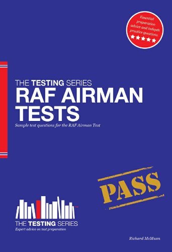 By Richard McMunn - RAF Airman Tests - Sample questions for the RAF ...