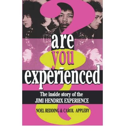 [(Are You Experienced?: The inside Story of Jimi Hendrix)] [by: Noel ...