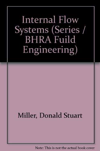 Internal Flow Systems : Miller, Donald Stuart: Amazon.in: Books