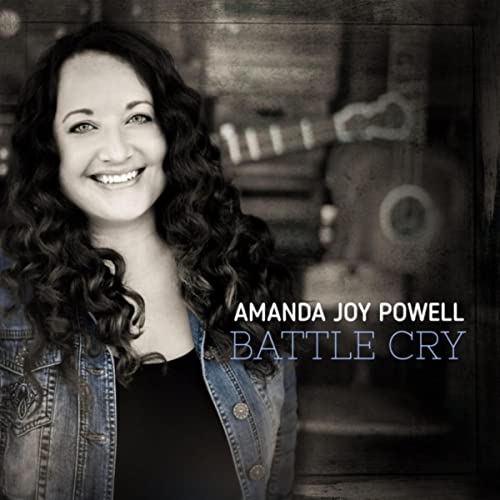 Play Battle Cry by Amanda Joy Powell on Amazon Music