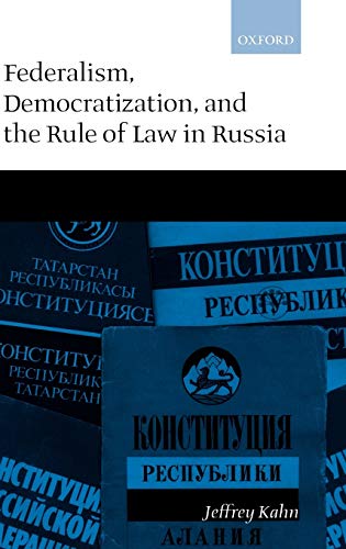 Ebook – Federalism, democratization, and the rule of law in Russia ...