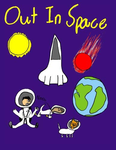 Out In Space: Comics for kids by kids: Pendarvis, Bob, MacLeod, William ...