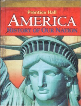Amazon.com: Prentice Hall America, History of Our Nation: 9780133652437 ...