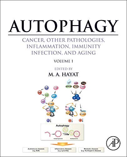 [Autophagy: Cancer, Other Pathologies, Inflammation, Immunity ...