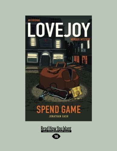Spend Game: The Lovejoy Murder Mysteries: Jonathan Gash: 9781459675599 ...