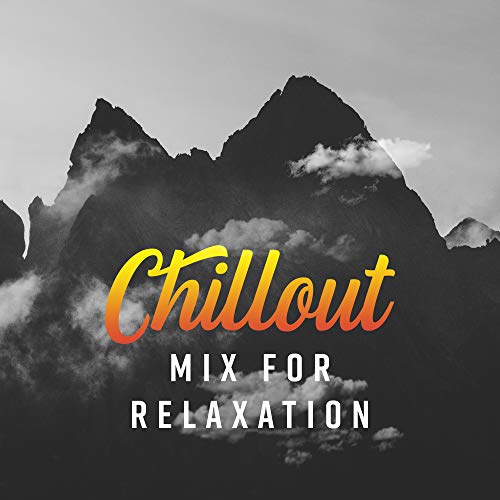 Amazon.com: Chillout Mix for Relaxation : Chill Out Beach Party Ibiza ...