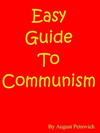 Amazon.com: Easy Guide To Communism: A quick and easy way to ...