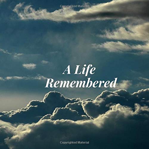 A Life Remembered: Heaven Blue Sky White Clouds Memorial Service ...