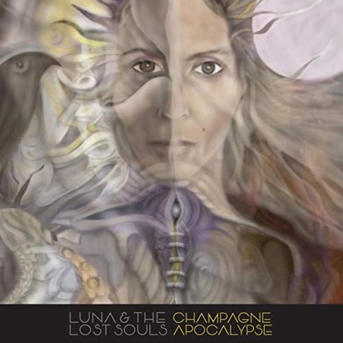 Amazon Music UnlimitedでLuna & the Lost SoulsのChampagne Apocalypseを