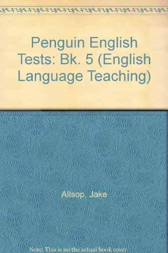 Penguin English Tests (English Language Teaching) (Bk. 5): Jake Allsop ...