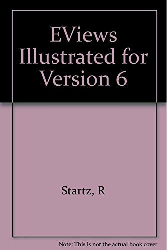 EViews Illustrated for Version 6: Richard Startz: Amazon.com: Books