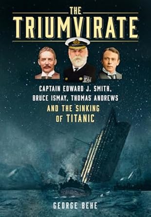 The Triumvirate: Captain Edward J. Smith, Bruce Ismay, Thomas Andrews ...