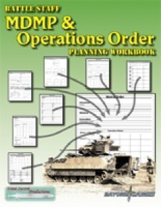 Battle Staff MDMP & Operations Order Planning Handbook: Bayonet Games ...