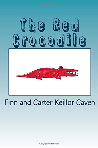 The Red Crocodile: Keillor Caven, Finn Carter, Wright, John ...