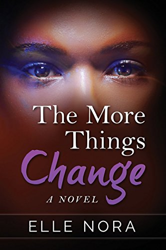 Book review of The More Things Change - Readers' Favorite: Book Reviews ...
