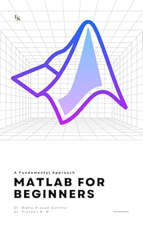 Buy MATLAB for Beginners: A Fundamental Approach Book Online at Low ...