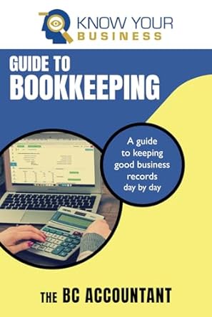 Amazon.com: Know your business Guide to bookkeeping: 9780645177428 ...