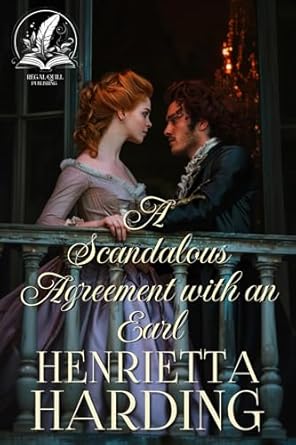 A Scandalous Agreement with an Earl: A Historical Regency Romance Novel ...