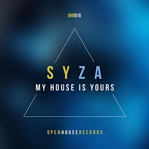 Play My House Is Yours by Syza on Amazon Music