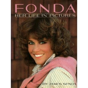 Fonda, her life in pictures: Spada, James: 9780385188272: Amazon.com: Books