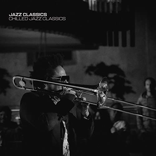 Amazon.com: Jazz Classics : Chilled Jazz Classics: Digital Music