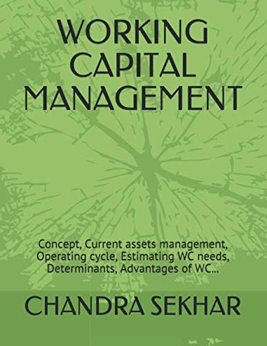 WORKING CAPITAL MANAGEMENT: Concept, Current assets management ...