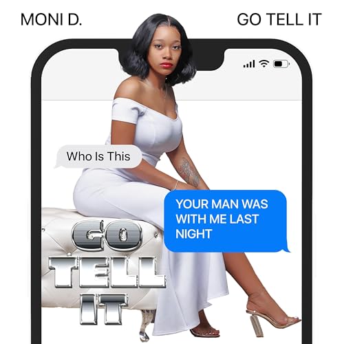 Go Tell It by Moni D on Amazon Music - Amazon.com