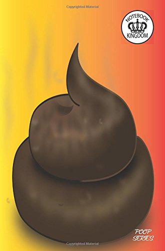 Notebook Kingdom Poop Series: Poop Journal/Diary/Notepad Lined Paper ...