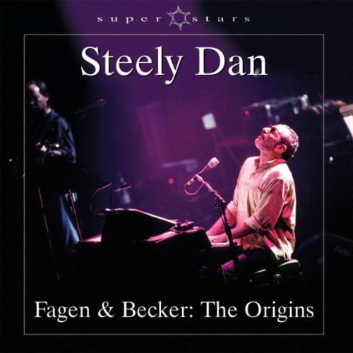STEELY DAN - Fagen & Becker: The Origins - Amazon.com Music