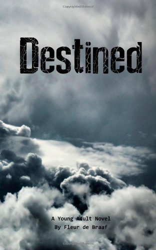 Destined: de Braaf, Fleur: 9781489598035: Amazon.com: Books