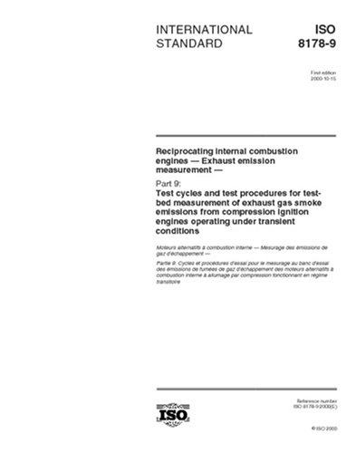 ISO 8178-9:2000, Reciprocating internal combustion engines - Exhaust ...