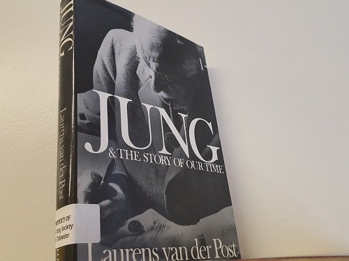 Jung and the Story of Our Time: Van Der Post, Laurens: 9780701163075 ...
