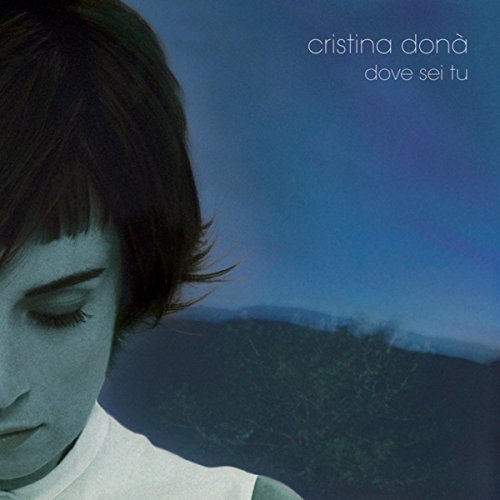 Play Dove Sei Tu by Cristina Donà on Amazon Music