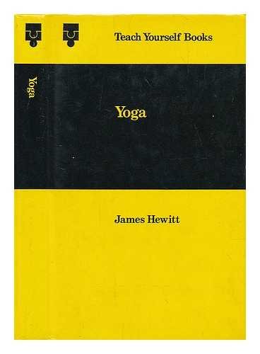 Yoga / James Hewitt; illustrations by Lex Fulton: Hewitt, James (1928 ...