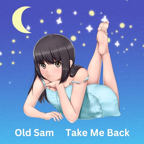 Écouter Take Me Back par Old Sam sur Amazon Music Unlimited