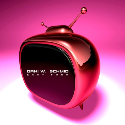 Amazon.com: Easy Funk : Dani W. Schmid: Digital Music