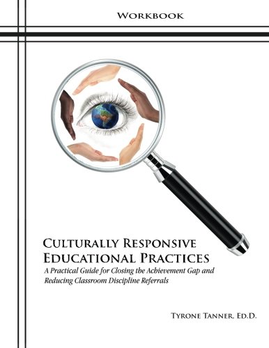 Amazon.com: Culturally Responsive Educational Practices: A Practical ...