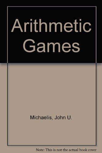 Amazon.com: Arithmetic Games: Michaelis, John U.: Books