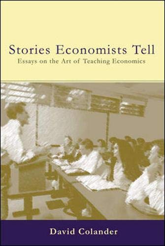 The Stories Economists Tell: 9780073227511: Economics Books @ Amazon.com