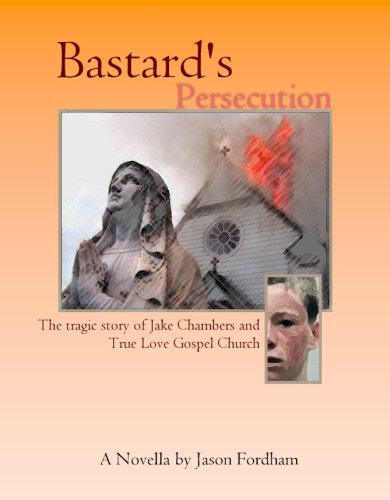 Amazon.com: Bastard's Persecution eBook : Jason Fordham: Kindle Store