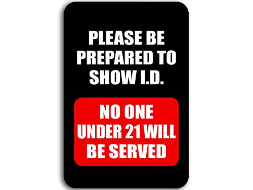 Amazon.com - Please Be Prepared to Show ID No One Under 21 Sticker ...