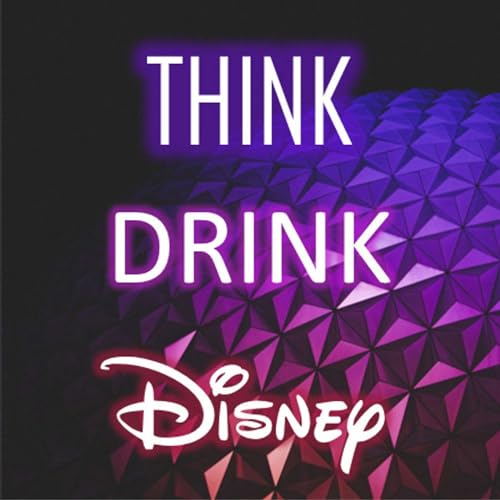 Amazon.com: Think Drink Disney : Matt G: Audible Books & Originals