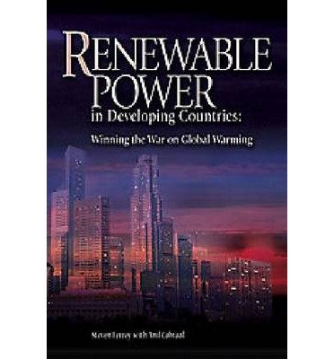 [(Renewable Power in Developing Countries: Winning the War on Global ...