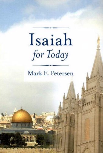 Isaiah for Today eBook : Petersen, Mark E.: Amazon.in: Kindle Store