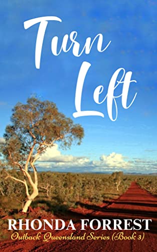 Amazon.com: Turn Left: Outback Queensland Series - Book 3 (Outback ...