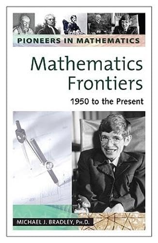 Amazon.com: Mathematics Frontiers: 1950 to the Present (Pioneers in ...